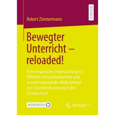 预订 Bewegter Unterricht – reloaded!: Eine empirische Untersuchung zu Effekten lernzeitwahrender und lernzeitschonender