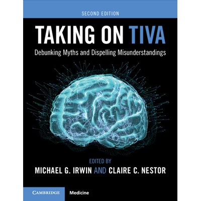 预订 Taking on TIVA Debunking Myths and Dispelling Misunderstandings 9781009438131