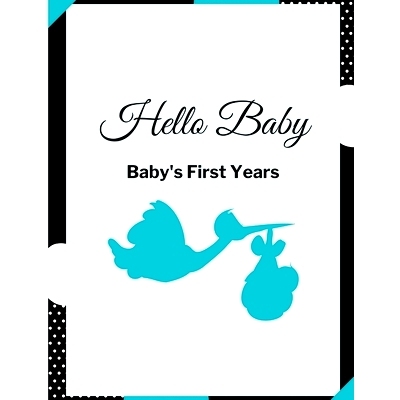 预订 Hello Baby: Baby’s First Years: Baby’s Milestones: 9781312908994