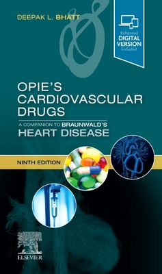 【预订】Opie’s Cardiovascular Drugs: A Companion to Braunwald’s Heart Disease: Expert Consult - Online and Print