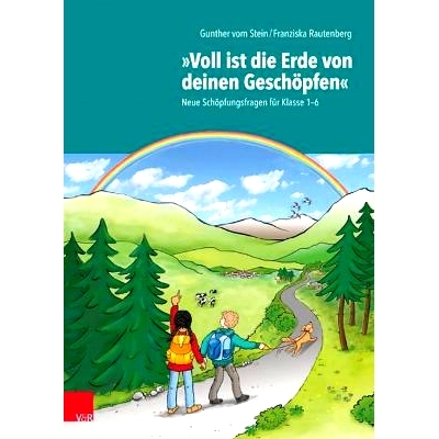 预订 „Voll ist die Erde von deinen Geschöpfen“: Neue Schöpfungsfragen für Klasse 1–6 “地球上充满了你们的生物”：1