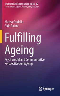 【预订】Fulfilling Ageing