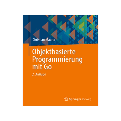 预订 Objektbasierte Programmierung Mit Go