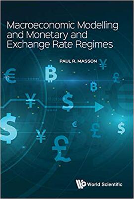 【预售】Macroeconomic Modelling and Monetary and Exchange Rate Regimes