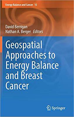【预售】Geospatial Approaches to Energy Balance and Breast Cancer