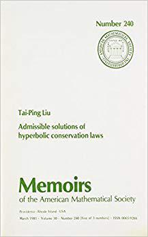 【预售】Admissible Solutions of Hyperbolic Conservation Laws