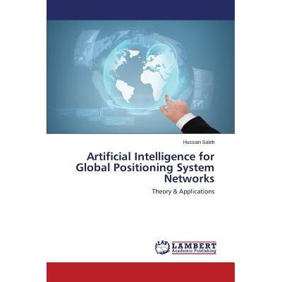 预订 Artificial Intelligence for Global Positioning System Networks: 9783659552021