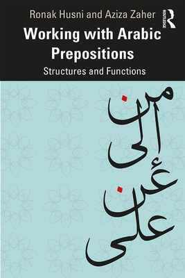 【预订】Working with Arabic Prepositions