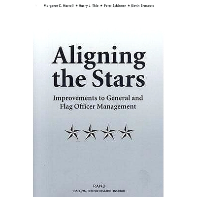 预订 Aligning the Stars: Improvements to General and Flag Officer Management: 9780833035011