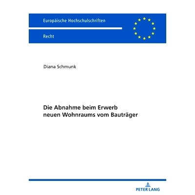 预订 Die Abnahme beim Erwerb neuen Wohnraums vom Bauträger: 9783631879290