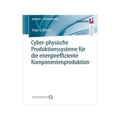 预订 Cyber-physische Produktionssysteme für die energieeffiziente Komponentenproduktion