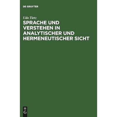 预订 Sprache und Verstehen in analytischer und hermeneutischer Sicht: 9783050024998