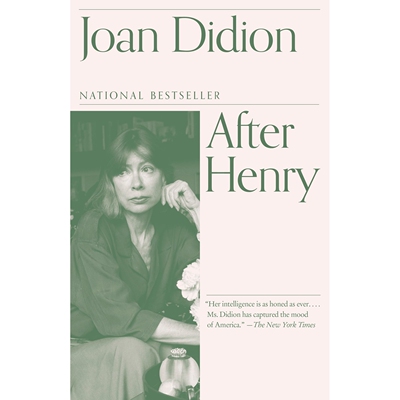 预售 亨利之后 琼·狄迪恩 Joan Didion 英文原版 After Henry 奇想之年作者