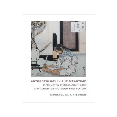 [预订]Anthropology in the Meantime 9781478000556