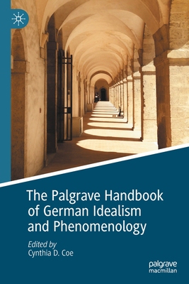 【预订】The Palgrave Handbook of German Idealism and Phenomenology 9783030668594