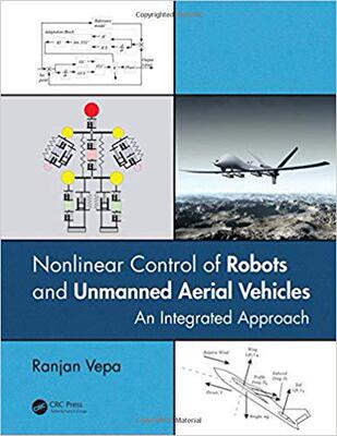 【预售】Nonlinear Control of Robots and Unmanned Aerial Vehicles