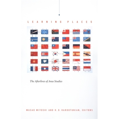 预订 Learning Places: The Afterlives of Area Studies: 9780822328407