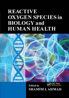 【预订】Reactive Oxygen Species in Biology and Human Health 9781032339979