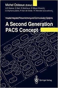 【预订】A Second Generation PACS Concept
