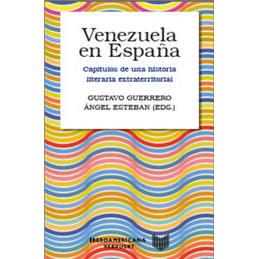 预订 Venezuela en España : capítulos de una historia literaria extraterritorial: 9788491924166