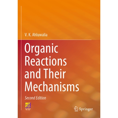 预订 Organic Reactions and Their Mechanisms 有机反应及其机理 第2版 9783031156977