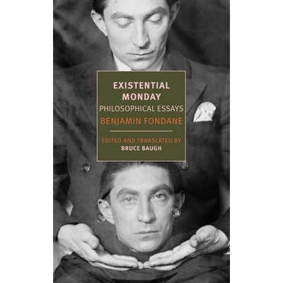 预订 Existential Monday: Philosophical Essays: 9781590178980