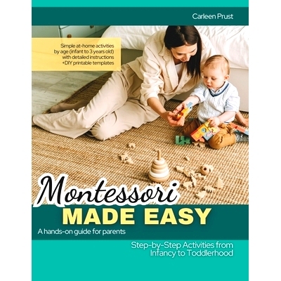 预订 Montessori Made Easy: Step-by-step Activities for Babies & Toddlers: 9798325348341