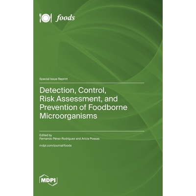 预订 Detection, Control, Risk Assessment, and Prevention of Foodborne Microorganisms: 9783725839292