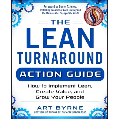 预订 The Lean Turnaround Fieldbook: Practical Tools and Techniques for Implementing Lean Throughout Your Company 精益管