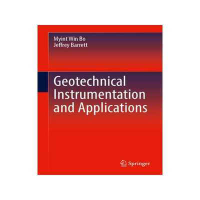[预订]Geotechnical Instrumentation and Applications 9783031342745