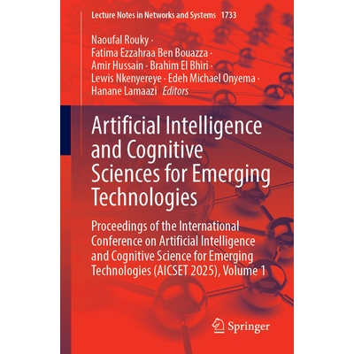 预订 Artificial Intelligence and Cognitive Sciences for Emerging Technologies: Proceedings of the International Conferen
