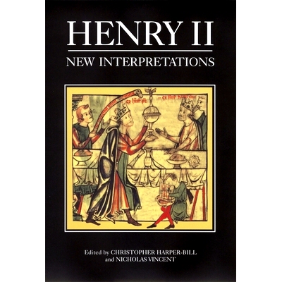 预订 Henry II: New Interpretations 亨利二世新解释: 9781843833406