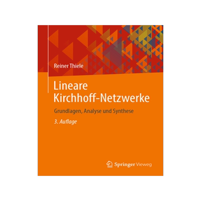 预订 Lineare Kirchhoff-Netzwerke: Grundlagen, Analyse Und Synthese
