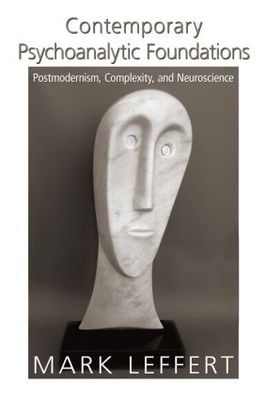 【预订】Contemporary Psychoanalytic Foundations