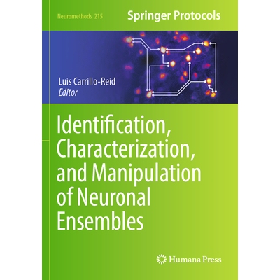 预订 Identification, Characterization, and Manipulation of Neuronal Ensembles 9781071642108