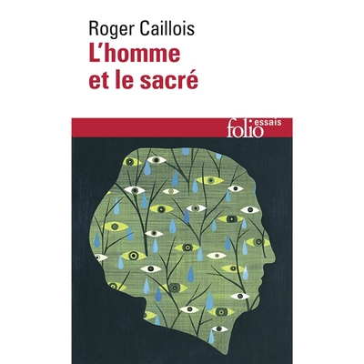 现货 人与神圣 罗歇·凯卢瓦 2025傅雷奖原文 L’homme et le sacré 法语原版 Roger Caillois