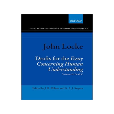 【预订】John Locke: Drafts for the Essay Concerning Human Understanding