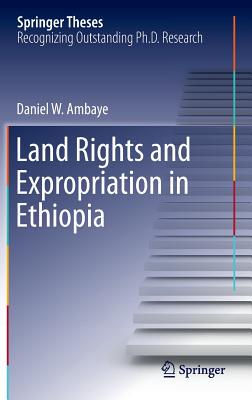 【预订】Land Rights and Expropriation in Ethiopia