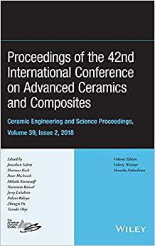 【预售】Proceeding of the 42nd International Conference on Advanced Ceramics and Composites, Ceramic Engineering a...