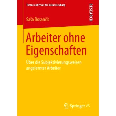 预订 Arbeiter ohne Eigenschaften: Über die Subjektivierungsweisen angelernter Arbeiter 没有个性的工人：论半熟练工人主体