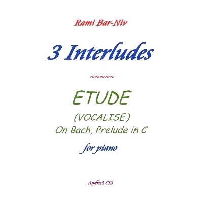 预订 3 Interludes & ETUDE (VOCALISE): 9781481285537