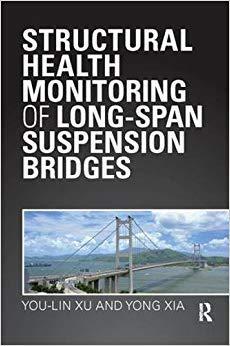 【预售】Structural Health Monitoring of Long-Span Suspension Bridges