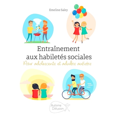 预订 Entraînement aux habiletés sociales : pour adolescents et adultes autistes 社交技能培训：针对患有自闭症的青少年和