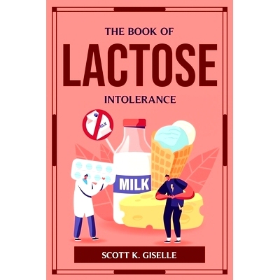 预订 The Book of Lactose Intolerance: 9781804776162