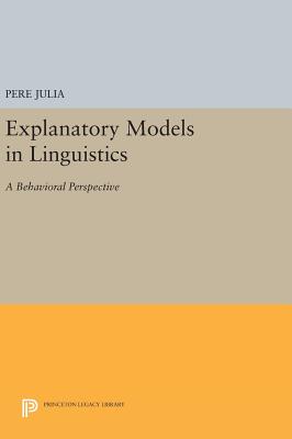 【预订】Explanatory Models in Linguistics