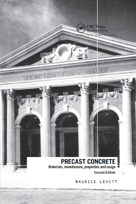 【预订】Precast Concrete: Materials, Manufacture, Properties and Usage, Second Edition