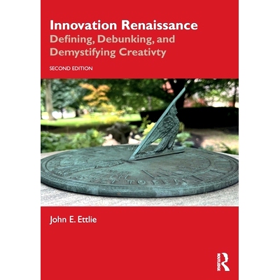 预订 Innovation Renaissance: Defining, Debunking, and Demystifying Creativity: 9781032750903