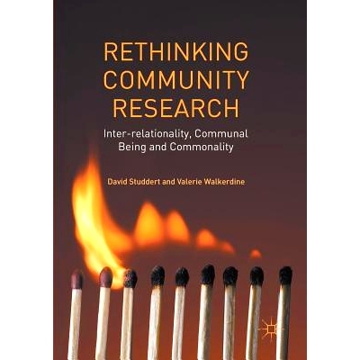 预订 Rethinking Community Research: Inter-relationality, Communal Being and Commonality 重新思考社区研究：相互关系，共同