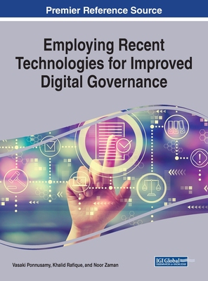 【预订】Employing Recent Technologies for Improved Digital Governance