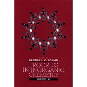 预订 Progress In Inorganic Chemistry, Volume 45: 9780471163572